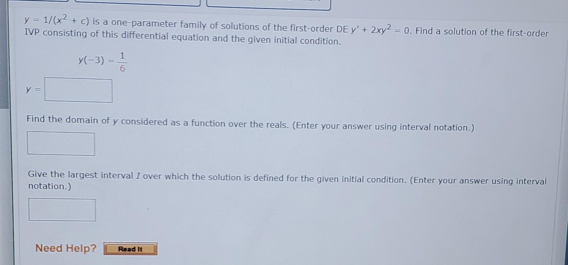 Solved y=1/(x2+c) is a one-parameter family of solutions of | Chegg.com
