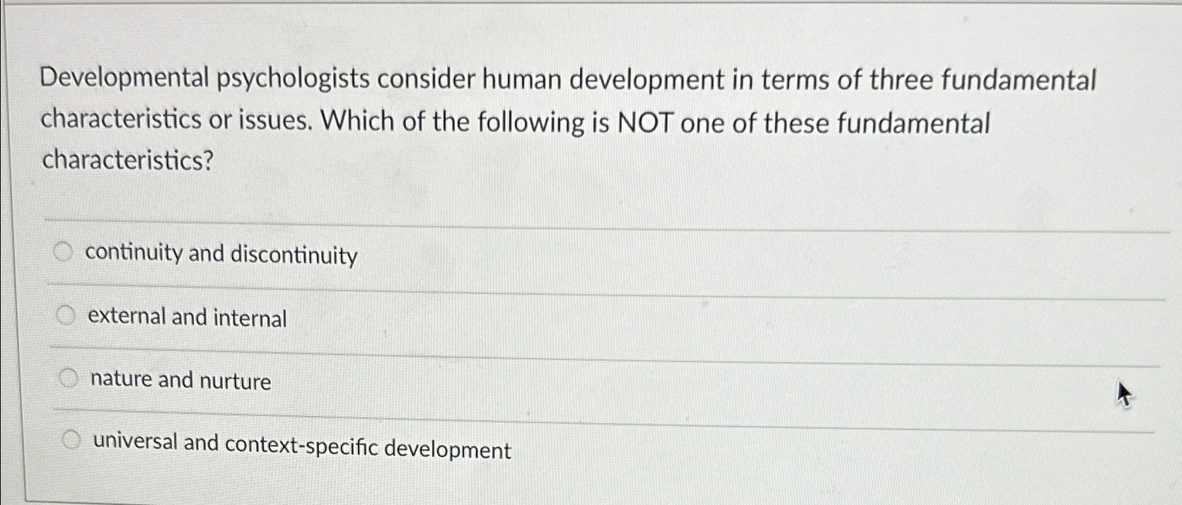 Solved Developmental psychologists consider human | Chegg.com