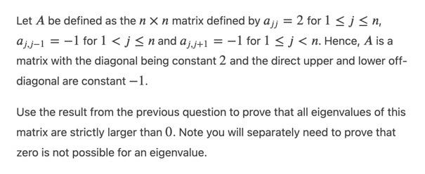 Let A be defined as the n x n matrix defined by ajj = | Chegg.com