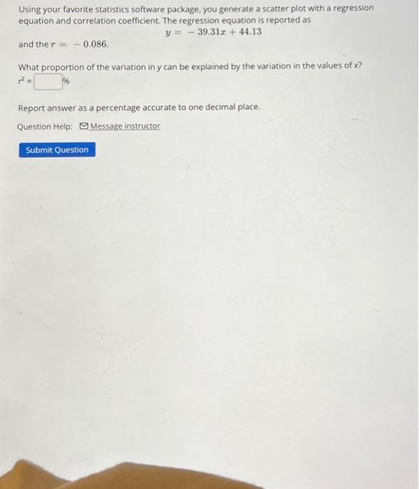 Solved Using your favorite statistics software package, you | Chegg.com