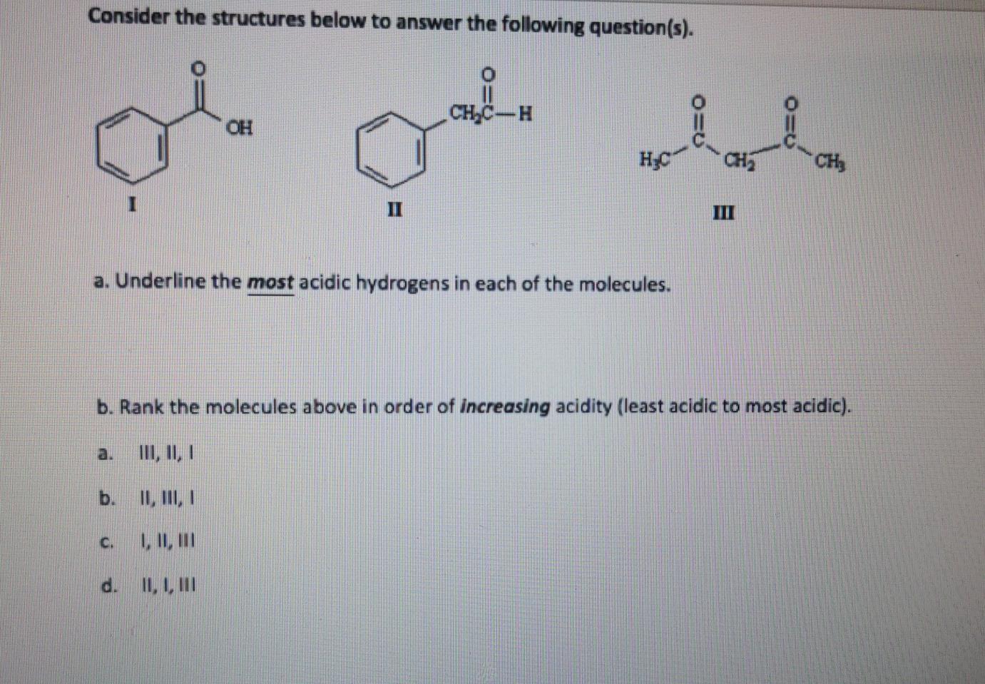 Solved Consider the structures below to answer the following | Chegg.com