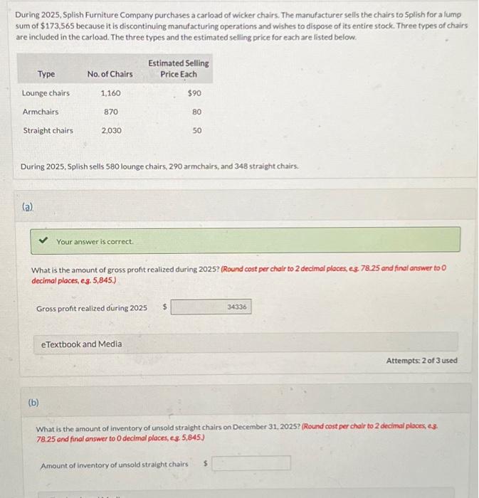 Solved During 2025, Splish Furniture Company purchases a | Chegg.com