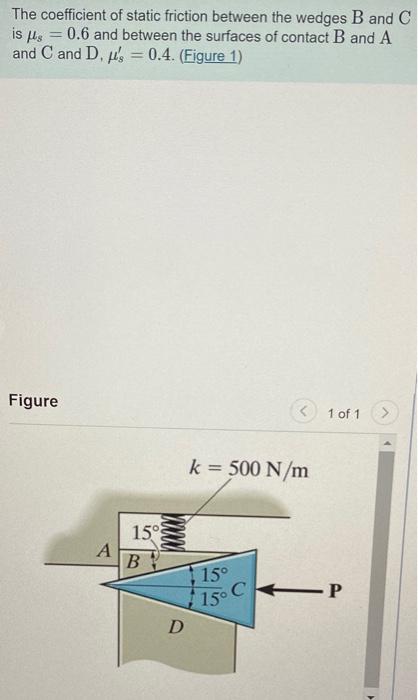 Solved The coefficient of static friction between the wedges | Chegg.com