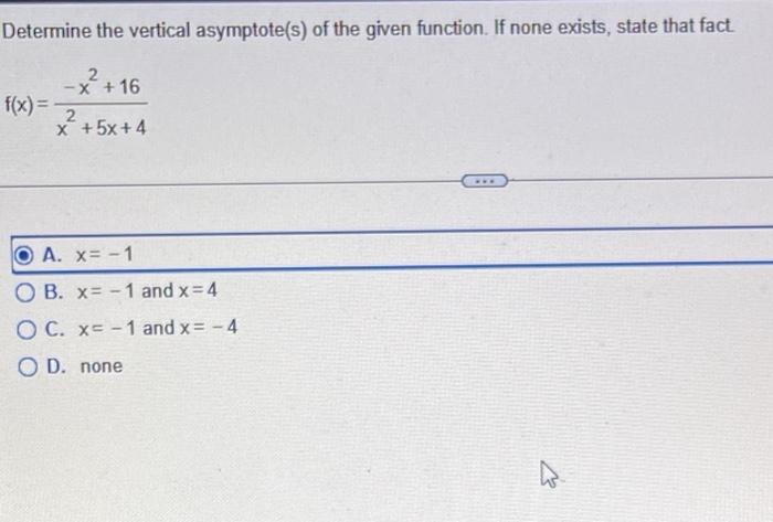 Solved Determine the vertical asymptote(s) of the given | Chegg.com