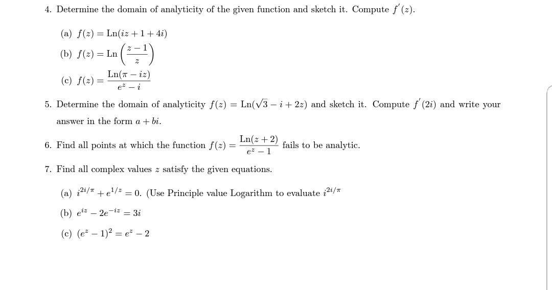 Solved 4. Determine the domain of analyticity of the given | Chegg.com