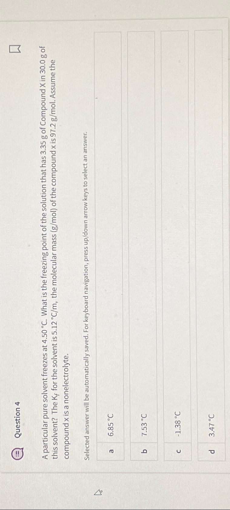 Solved Question 4A particular pure solvent freezes at | Chegg.com