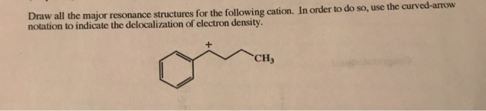 Solved Draw all the major resonance structures for the | Chegg.com