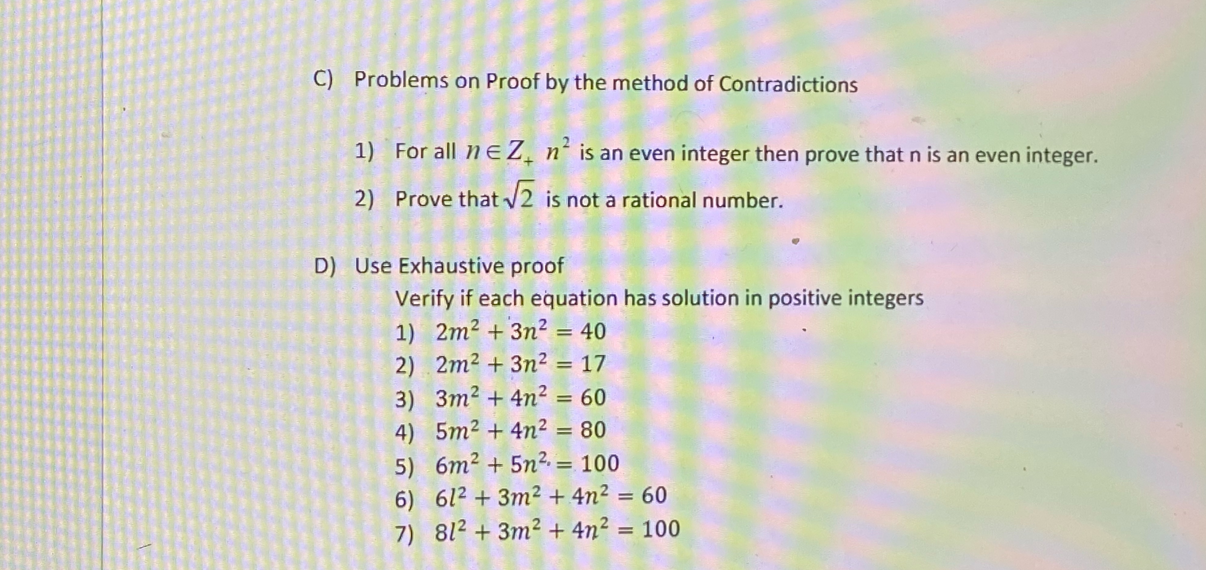 C) ﻿Problems on Proof by the method of | Chegg.com