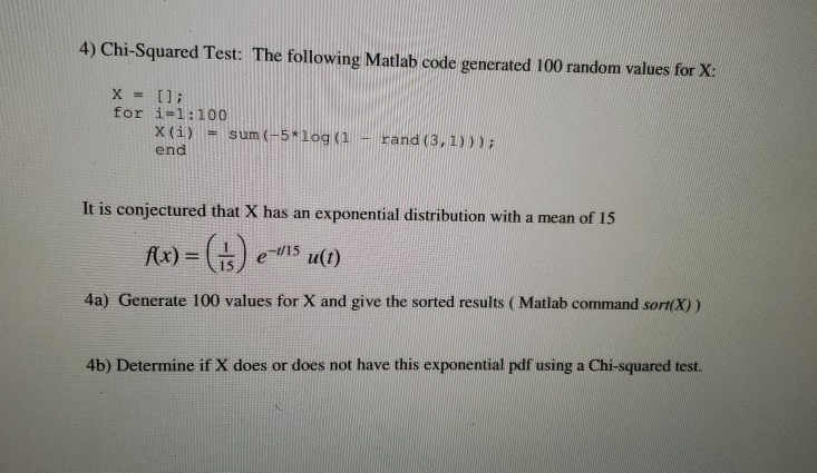 Solved 4) Chi-Squared Test: The following Matlab code | Chegg.com