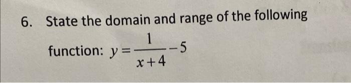 Solved 6. State the domain and range of the following 1 | Chegg.com