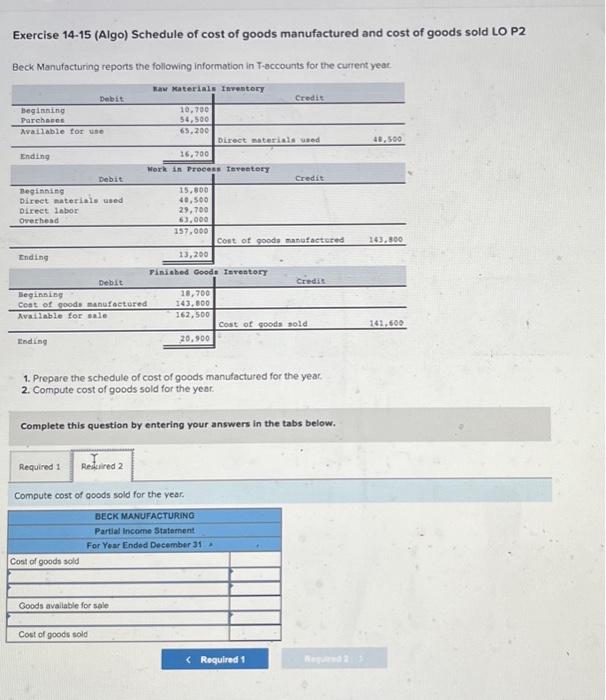 Solved Exercise 14-15 (Algo) Schedule of cost of goods | Chegg.com