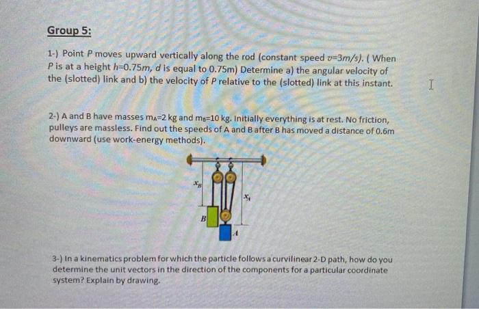 Solved 1-) Point P moves upward vertically along the rod | Chegg.com