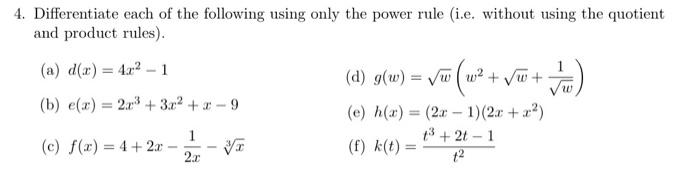 Solved 4. Differentiate each of the following using only the | Chegg.com