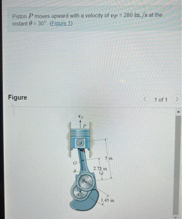 Solved Piston P moves upward with a velocity of p = 280 | Chegg.com