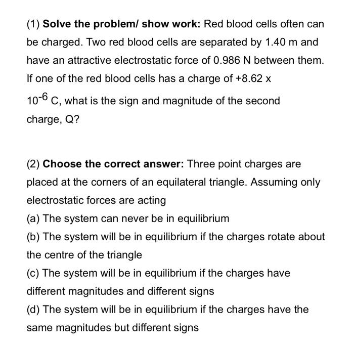Solved (1) Solve the problem/ show work: Red blood cells | Chegg.com