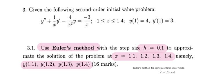 Solved 3. Given the following second-order initial value | Chegg.com