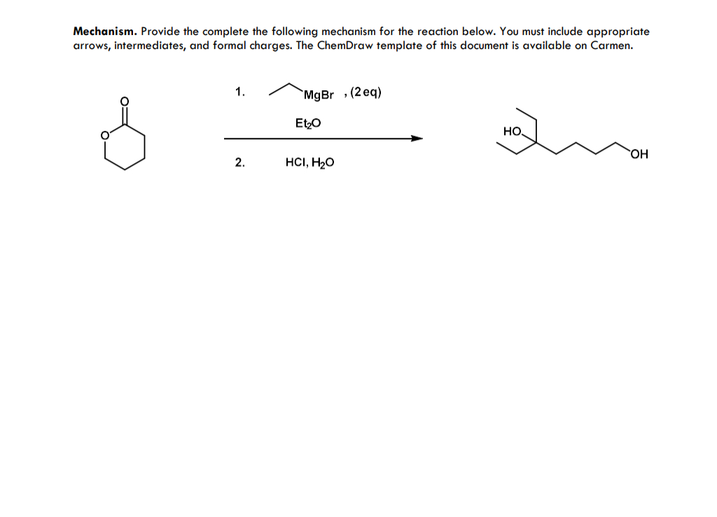 Solved Mechanism. Provide the complete the following | Chegg.com