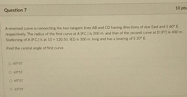 Solved Question 6 10 pts A reverse curve connects two | Chegg.com