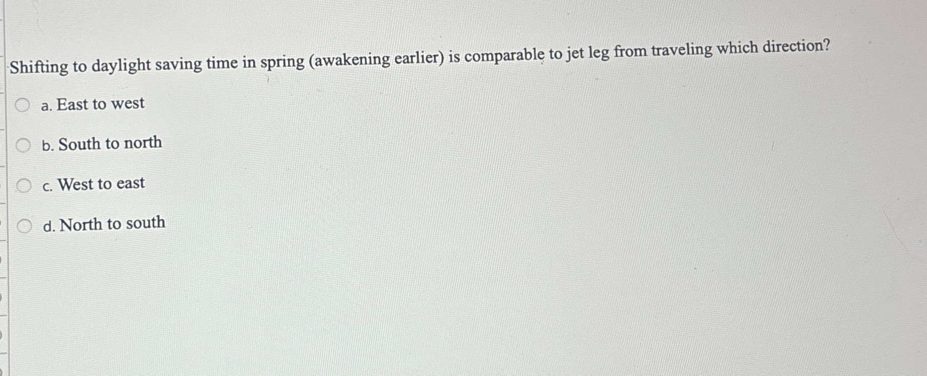 Solved Shifting to daylight saving time in spring (awakening | Chegg.com