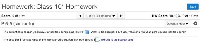 Solved Homework: Class 10* Homework Save Score: 0 of 1 pt 4 | Chegg.com
