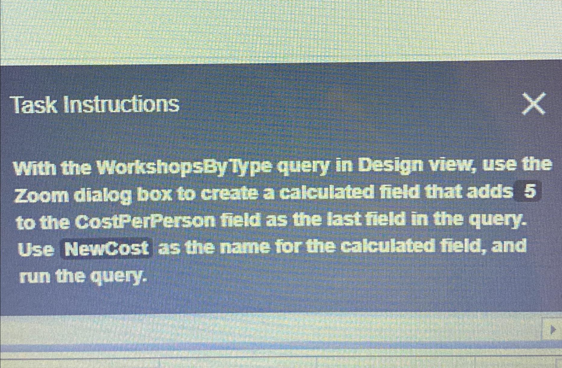 Solved Task InstructionsWith the Workshops:yupe query in | Chegg.com