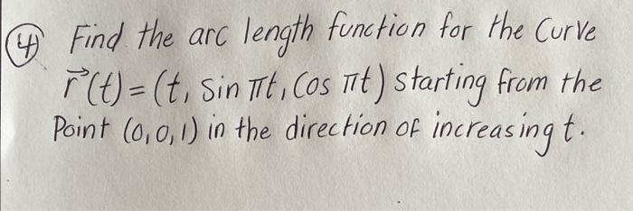 Solved Find the arc length function for the Curve | Chegg.com
