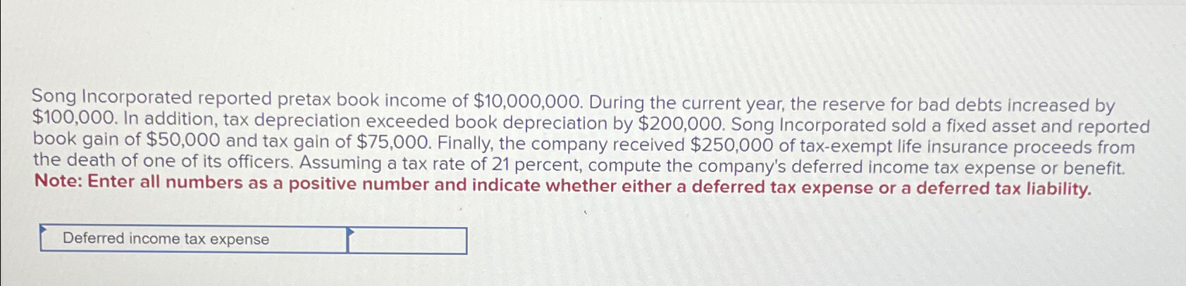 Solved Song Incorporated reported pretax book income of | Chegg.com