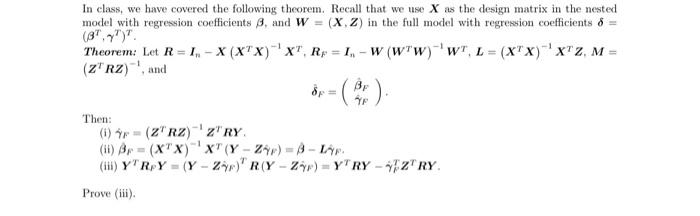 In class, we have covered the following theorem. | Chegg.com