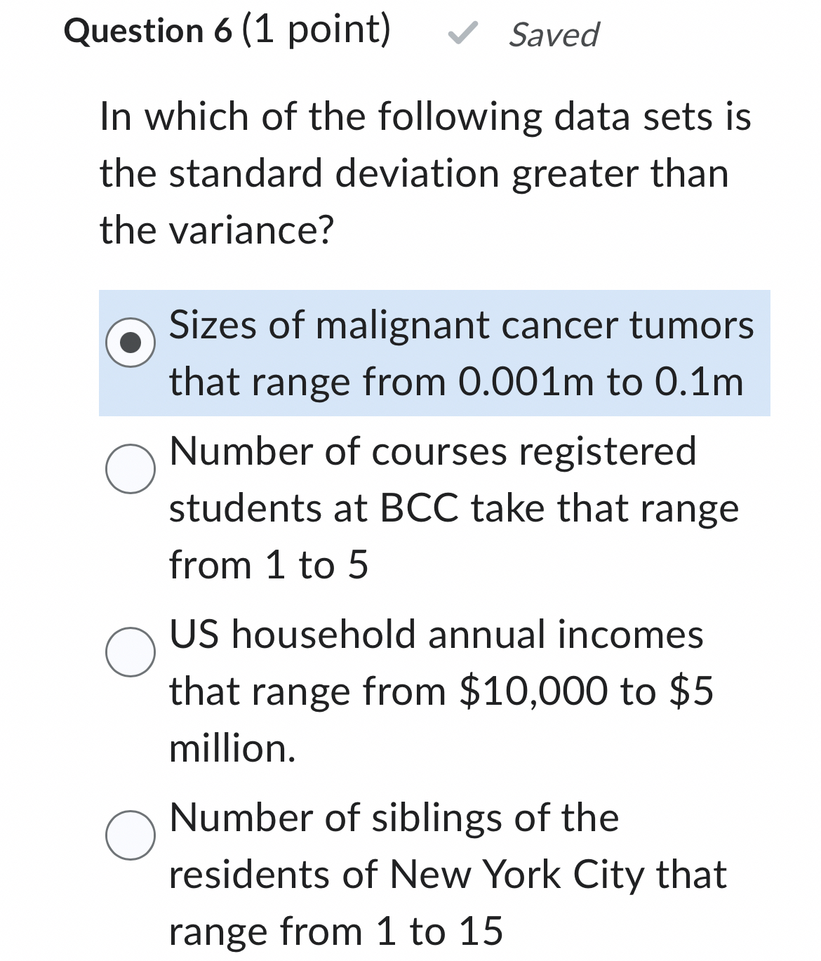 Question 6 (1 ﻿point)SavedIn which of the following | Chegg.com