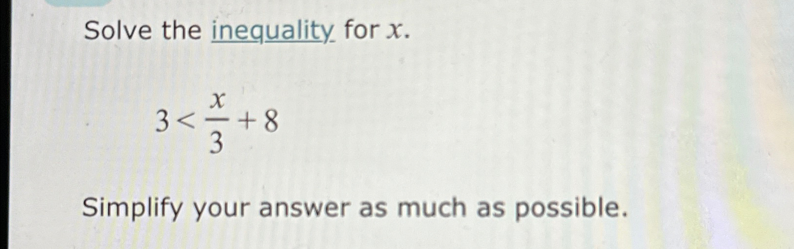 Solved Solve the inequality for x.3