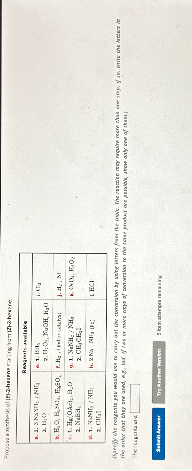 Solved Propose a synthesis of (E)-2-hexene starting from | Chegg.com