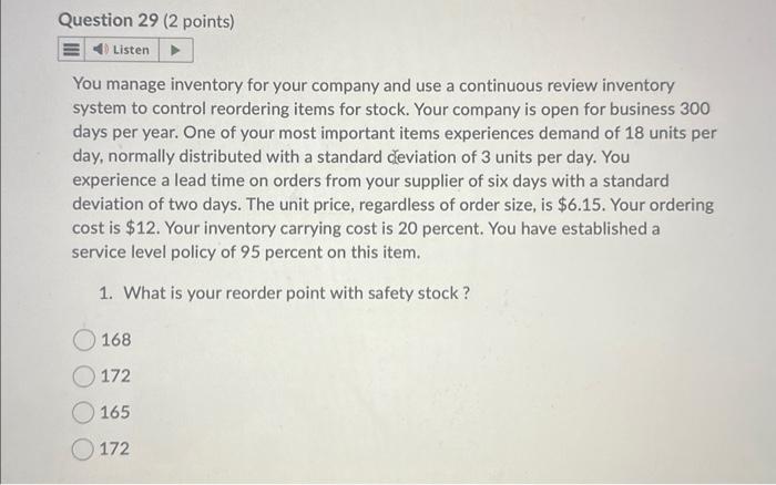 Solved You manage inventory for your company and use a | Chegg.com