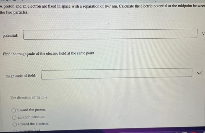 Solved A Proton And An Electron Are Fixed In Space With A