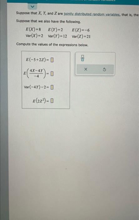 Solved Suppose that X,Y, and Z are jointly distributed | Chegg.com