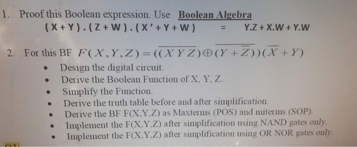 Solved 1. Proof this Boolean expression. Use Boolean Algebra | Chegg.com