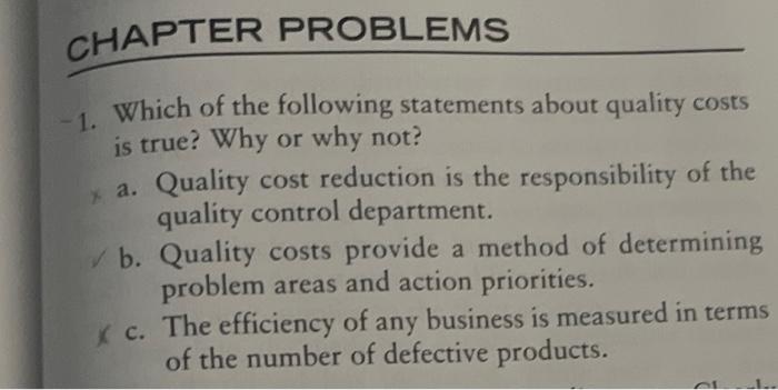 Solved -1. Which of the following statements about quality | Chegg.com