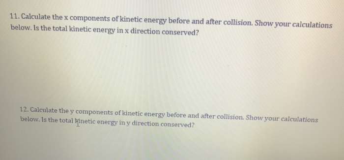 Solved Part II: Collisions in two dimensions Table III. | Chegg.com