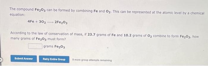 Solved The compound Fe2O3 can be formed by combining Fe and | Chegg.com