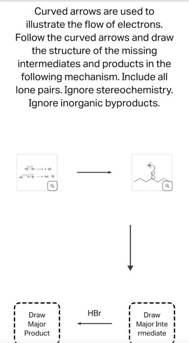 Solved Curved arrows are used to illustrate the flow of | Chegg.com
