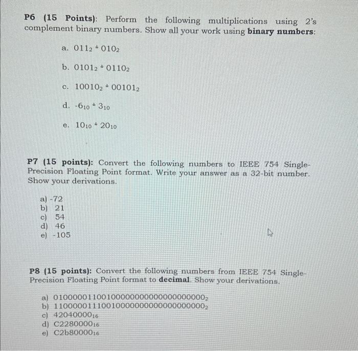 Solved P6 (15 Points): Perform the following multiplications | Chegg.com