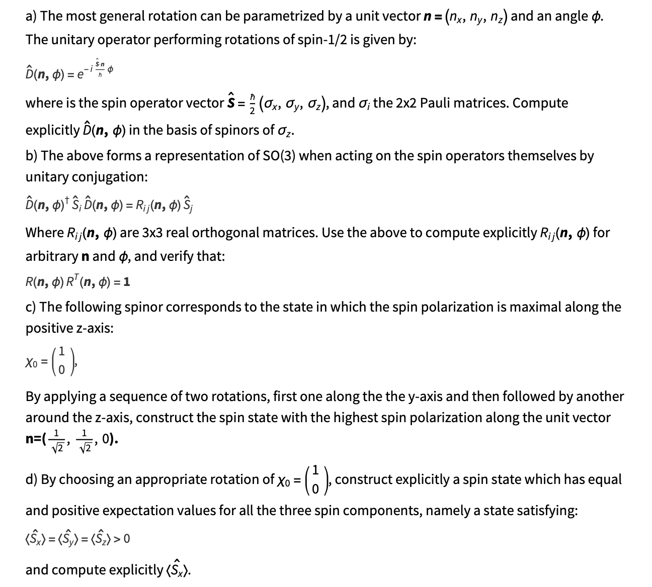 Solved a) ﻿The most general rotation can be parametrized by | Chegg.com