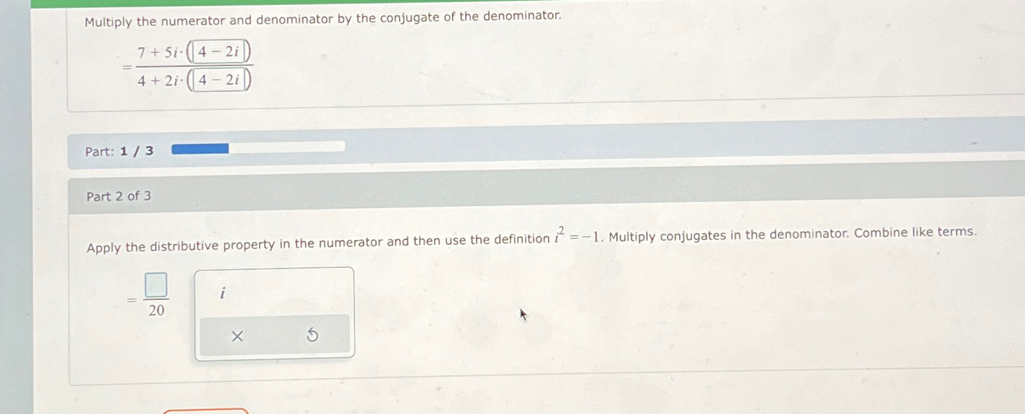 Solved Multiply the numerator and denominator by the | Chegg.com