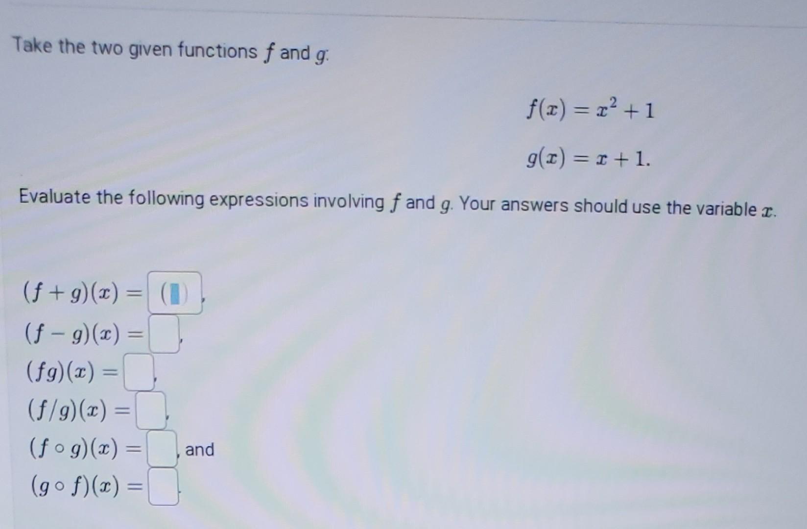 Solved Take the two given functions f and g : | Chegg.com