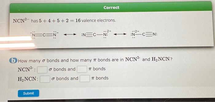 Solved NCN2− has 5+4+5+2=16 valence electrons. | Chegg.com
