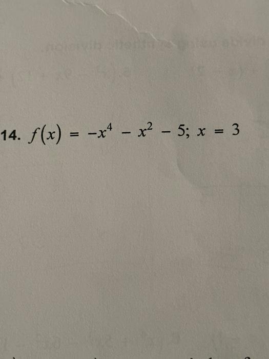 Solved use synthetic division to evaluate fhe function for | Chegg.com