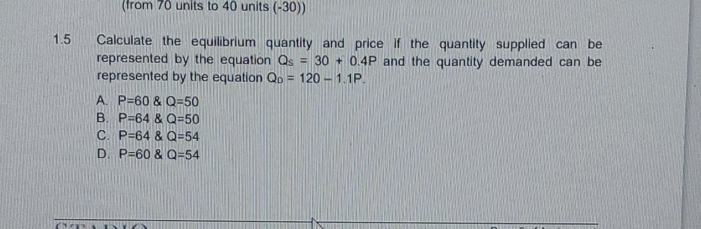 Solved Calculate the equilibrium quantity and price if the | Chegg.com