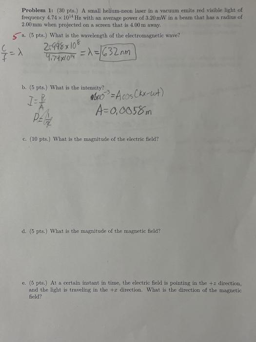 Solved Problem 1: (30 pts.) A small helium-neon laser in a | Chegg.com