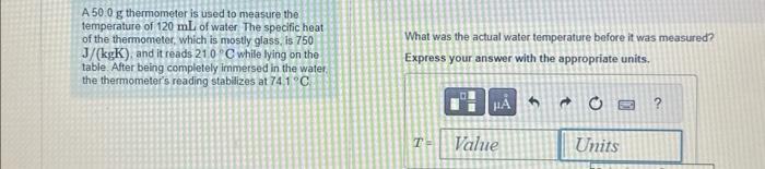 Solved A 50.0 g thermometer is used to measure the | Chegg.com