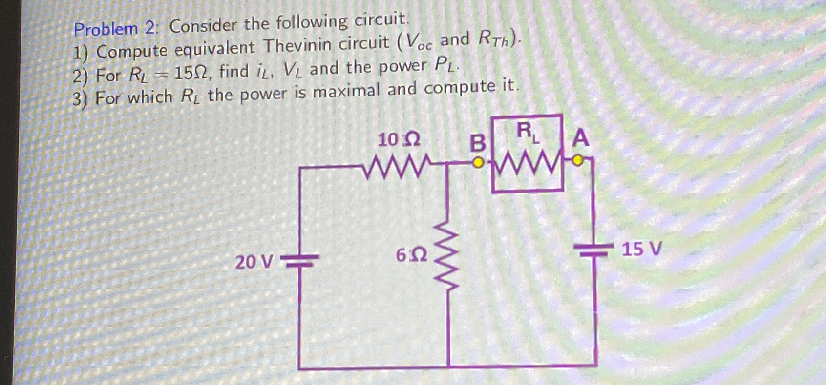Solved Problem 2: Consider the following circuit.Compute | Chegg.com