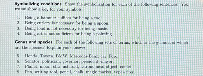 Solved Symbolizing conditions. Show the symbolization for | Chegg.com